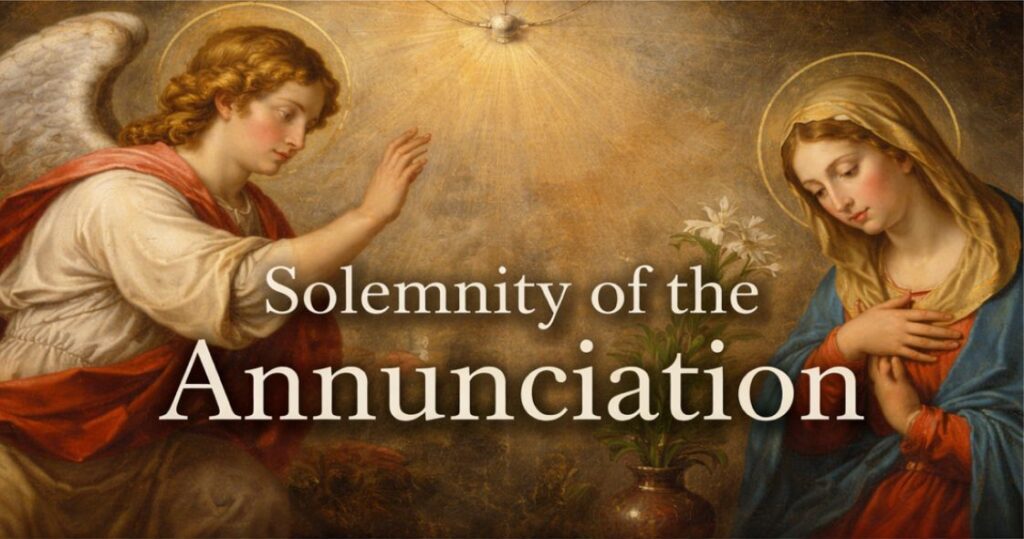 Solemnity of the Annunciation of the Lord - Parish of St Bernadette